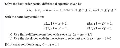Solved Solve The First Order Partial Differential Equation