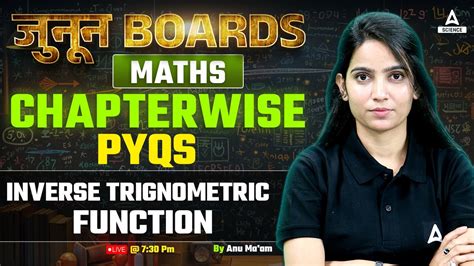 Pyqs Class 12 Maths Inverse Trignometric Function Previous Year Question By Anu Maam Youtube
