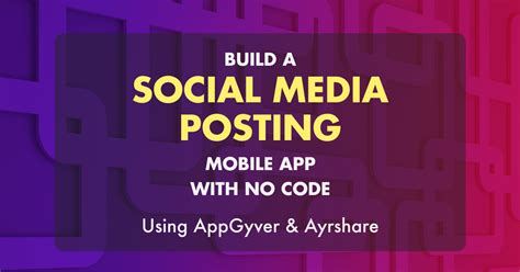 Build A Social Media Posting Mobile App With No Code