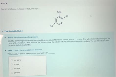 Solved Part A Name The Following Molecule By Its Iupac Name