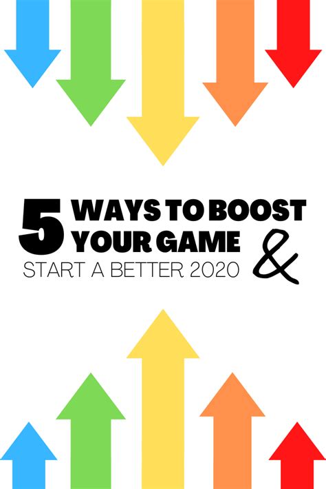 5 WAYS TO BOOST YOUR GAME START A BETTER 2020