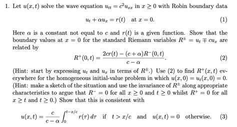 Solved 1 Let U X T Solve The Wave Equation Utt C2uxx In