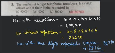 2 The Number Of 5 Digit Telephone Numbers Having Atleast One Of Their Di