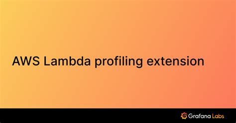 Aws Lambda Profiling Extension Grafana Pyroscope Documentation