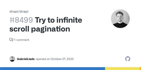Try To Infinite Scroll Pagination Issue 8499 Strapi Strapi GitHub