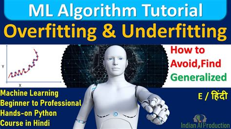 Overfitting And Underfitting In Machine Learning Detail Explanation In