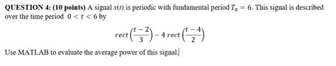 Solved Please Use Matlab Matlab Answer Only Matlab Answer