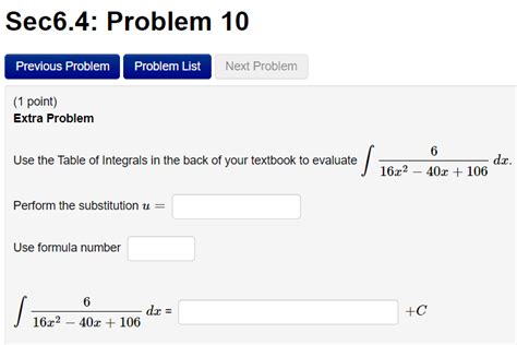 [solved] Extra Problem Use The Table Of Integrals In The