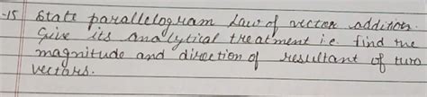 15 State Parallelogram Law Of Vector Addition Curve Its Analytical Treat