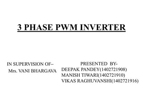 Pulse Width Modulated Inverter Pptx