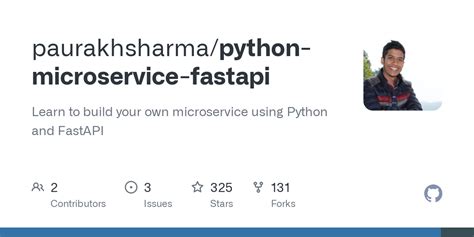 GitHub Paurakhsharma Python Microservice Fastapi Learn To Build Your