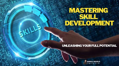 pankaj shukla on linkedin mastering skill development unleashing your full potential