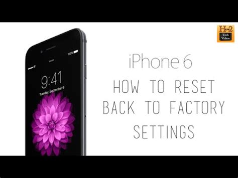 Iphone 6 How To Reset Back To Factory Settings H2techvideos Youtube