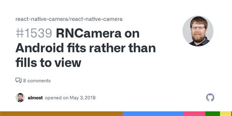 Rncamera On Android Fits Rather Than Fills To View · Issue 1539 · React Native Camerareact