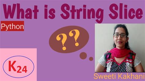 Slicing In Python String Operation On String Slicing YouTube