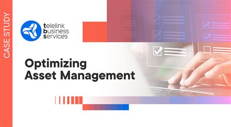 Optimizing Asset Management Telelink Business Services