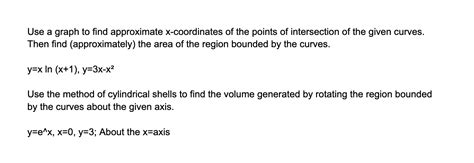 Solved Use A Graph To Find Approximate X Coordinates Of The Chegg