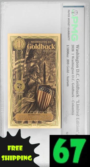 Washington Dc Colorized Goldbacks And Graded Dc Coins Wfree Gold