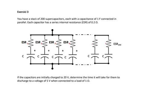 Exercici 3you Have A Stack Of 200 ﻿supercapacitors