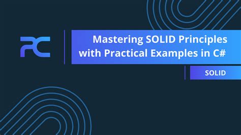 Mastering Solid Principles With Practical Examples In C Pedro