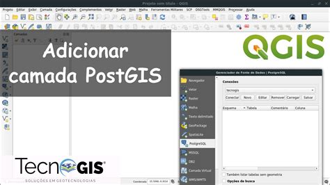 Adicionar Camada PostGIS QGIS YouTube