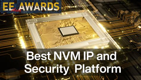 Powering The Nvm And Embedded Chip Security Technologies Ee Times