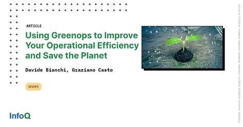 Using Greenops To Improve Your Operational Efficiency And Save The