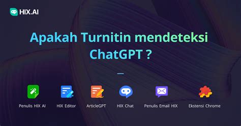 Apakah Turnitin Mendeteksi ChatGPT Deteksi AI Turnitin Dijelaskan