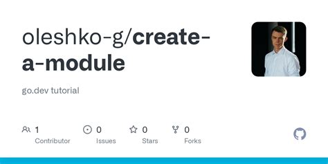 GitHub Oleshko G Create A Module Go Dev Tutorial
