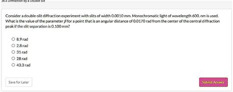 Solved Consider A Double Slit Diffraction Experiment With Slits Of Width 0 0010 Mm