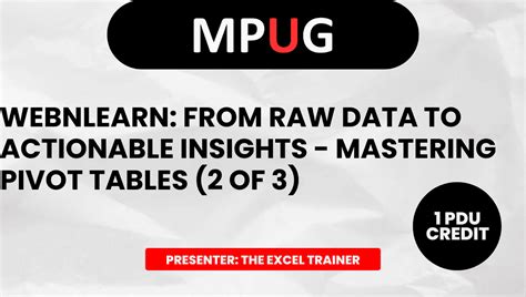 Mastering Pivot Tables Intro To Power Pivot