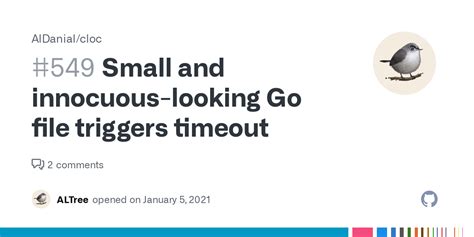 Small And Innocuous Looking Go File Triggers Timeout · Issue 549