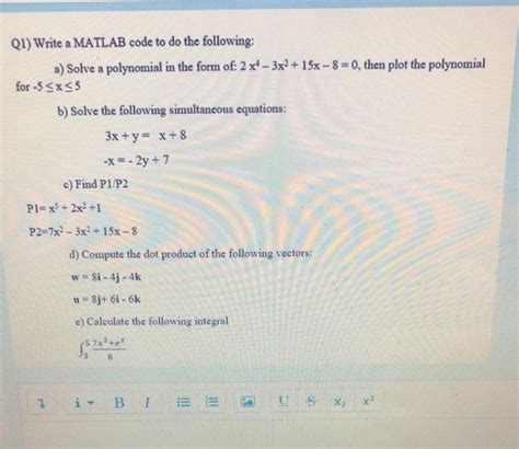 Solved Qi Write A Matlab Code To Do The Following A Solve