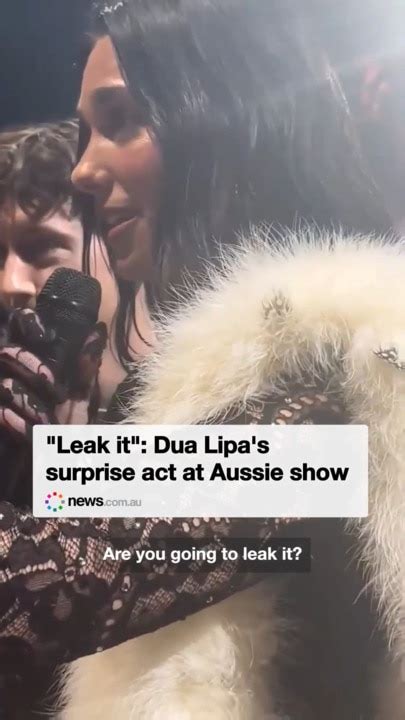 ‘leak It Dua Lipas Surprise Act At Aussie Concert The Advertiser