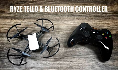 How To Use A Bluetooth Game Controller With Ryze Tello Drone Air Photography Gopro Drones