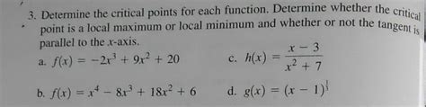 Solved Determine The Critical Points For Each Function Chegg