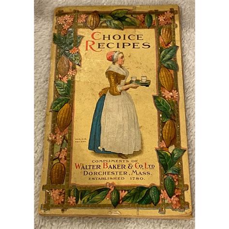 Walter Baker Kitchen Vintage Choice Recipes Book Walter Baker Co