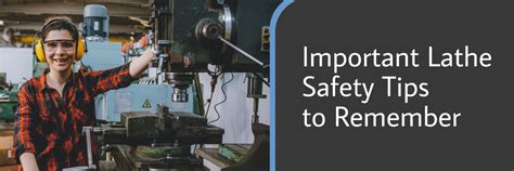 Lathe Safety Tips And Precautions You Must Never Forget
