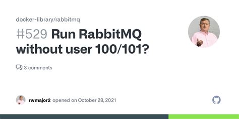 Run Rabbitmq Without User 100101 · Issue 529 · Docker Library