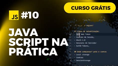 Entendendo Tokens E Local Storage Javascript Na Prática 10 Youtube