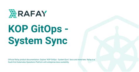 KOP GitOps System Sync Rafay Product Documentation