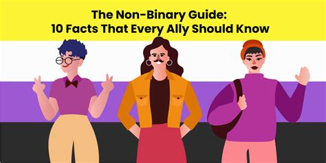 The Non Binary Guide 10 Facts That Every Ally Should Know