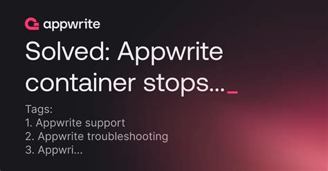 Solved Appwrite Container Stops Responding Gets Stuck Threads