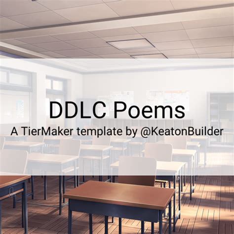 Create A Ddlc Poems Tier List Tiermaker