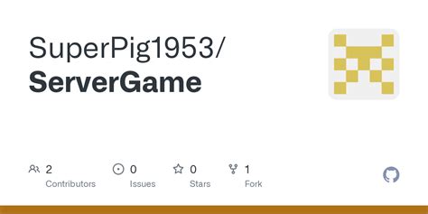 Github Superpig Servergame