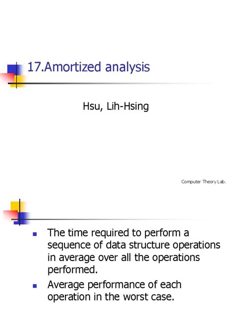 17 amortized analysis hsu lih hsing pdf computer data theoretical computer science