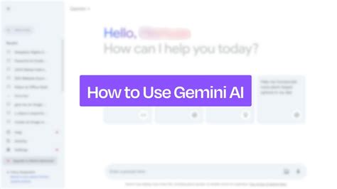 How To Use Gemini Ai An Ultimate Guide