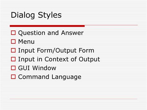 Dialog Design 1 Basic Dialog Styles Ppt Download