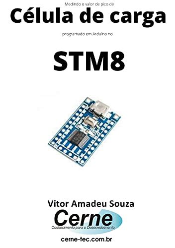 medindo o valor de pico de célula de carga programado em arduino no