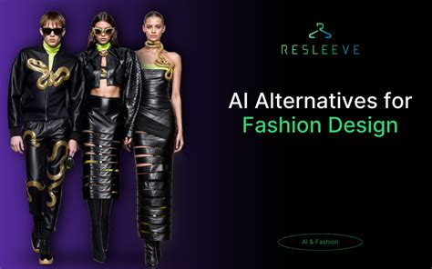 Resleeve And 11 Other Ai Alternatives For Fashion Design Resleeve